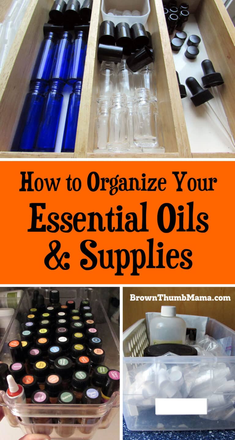 Tips for Organizing Essential Oils - Brown Thumb Mama®